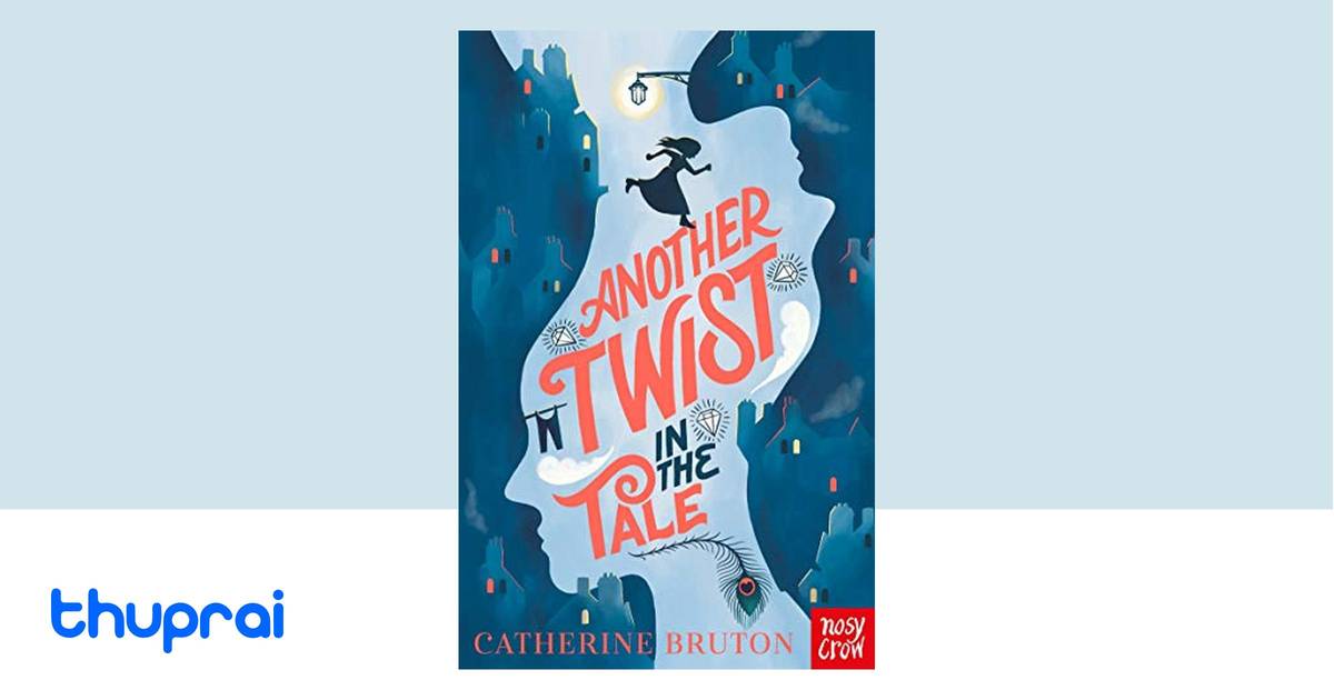 Buy Another Twist In The Tale in Nepal | Thuprai