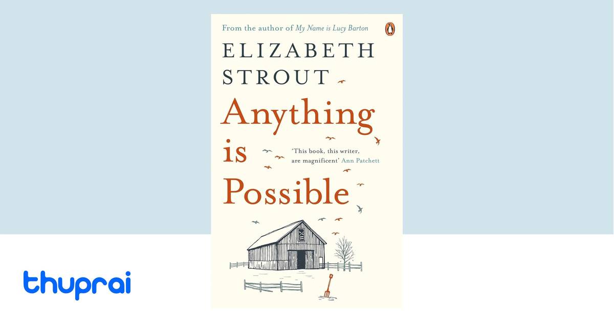 Anything is Possible by Elizabeth Strout - Buy in Nepal | Thuprai