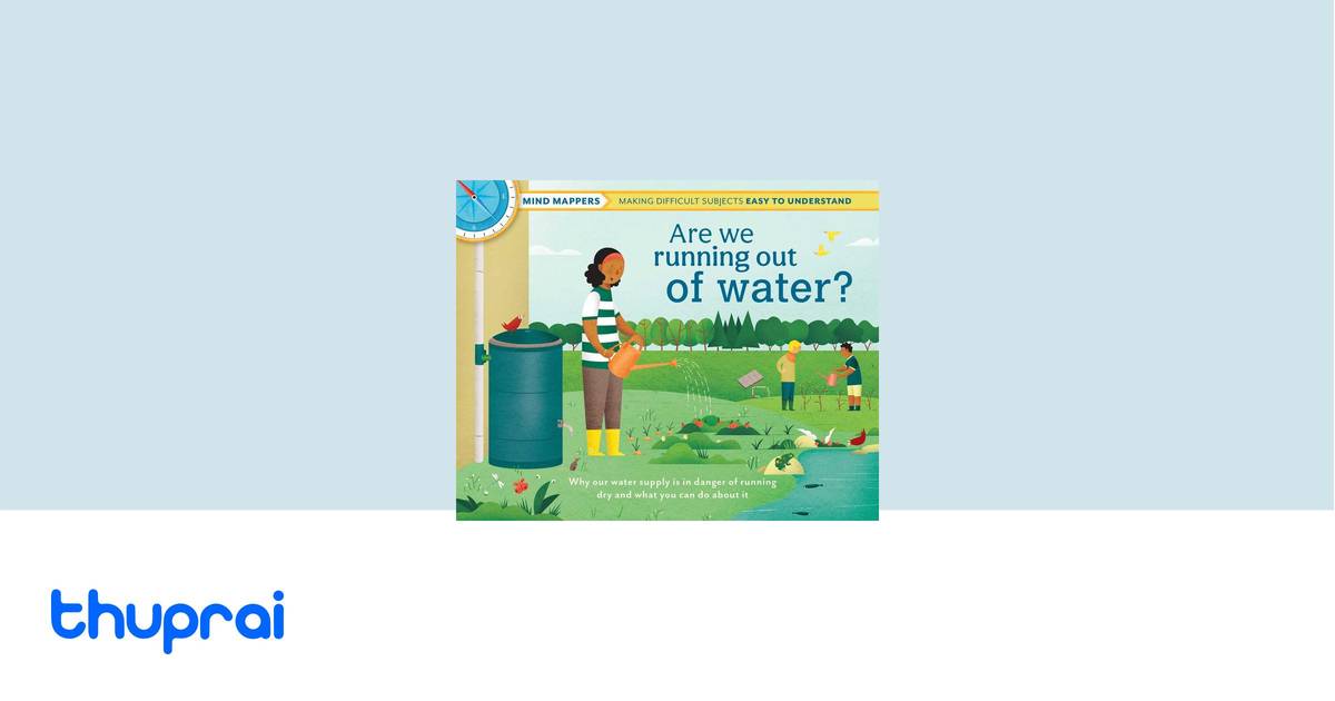 Buy Are We Running Out of Water?: Mind Mappers―Making Difficult ...