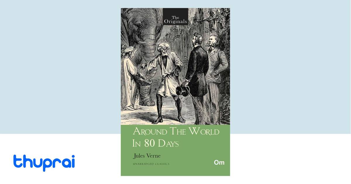 Around the World in 80 Days by Jules Verne - Buy in Nepal | Thuprai