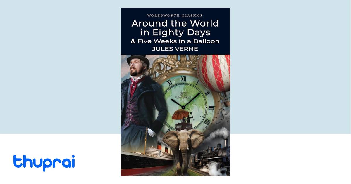 Around the World in Eighty Days by Jules Verne - Buy in Nepal | Thuprai