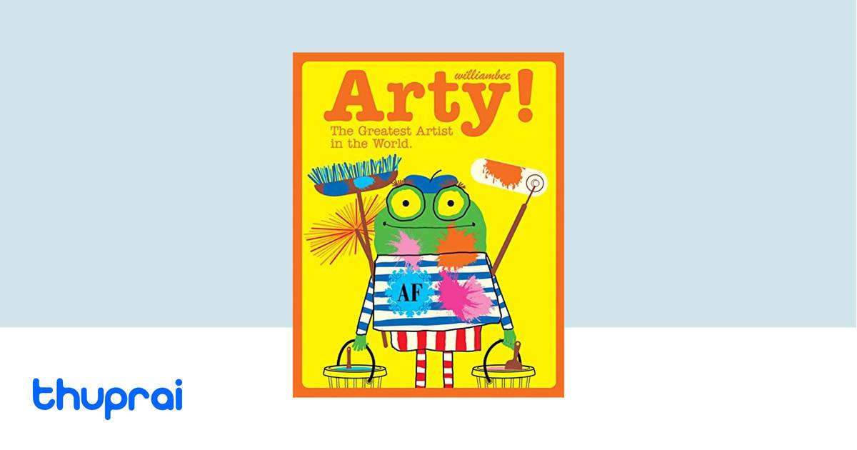 Buy Arty: The Greatest Artist In The World in Nepal | Thuprai