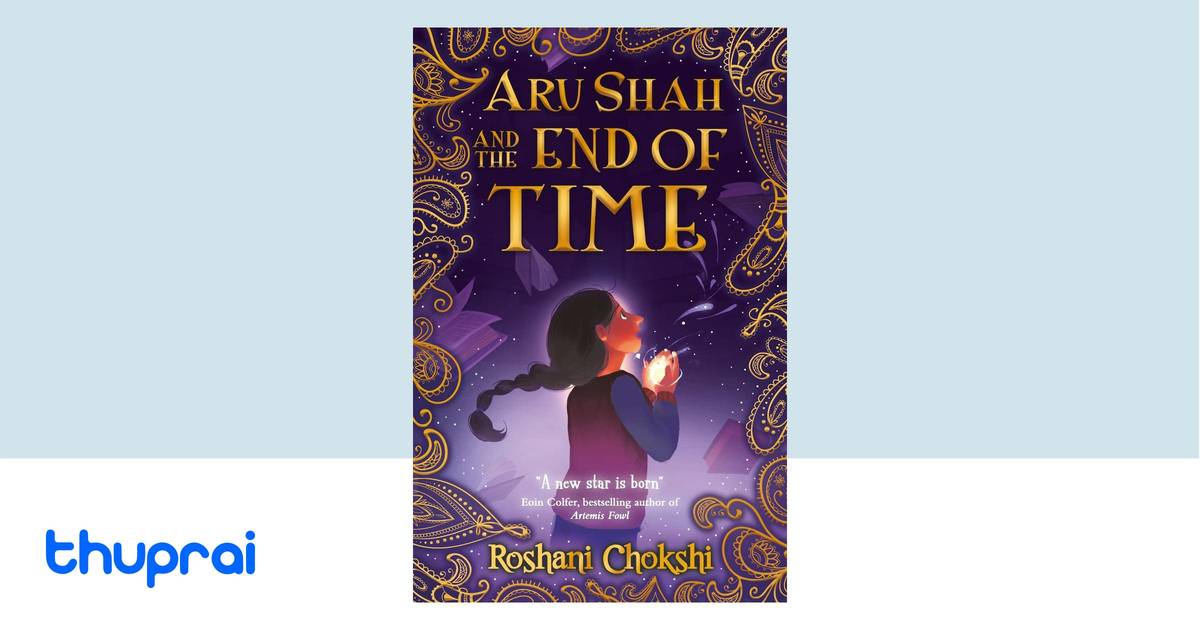 Buy Aru Shah and the End of Time in Nepal | Thuprai