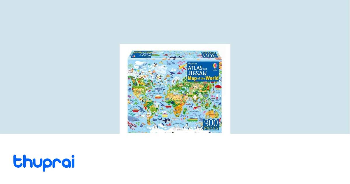 Atlas and Jigsaw Map of the World (Usborne Book and Jigsaw) by Sam ...