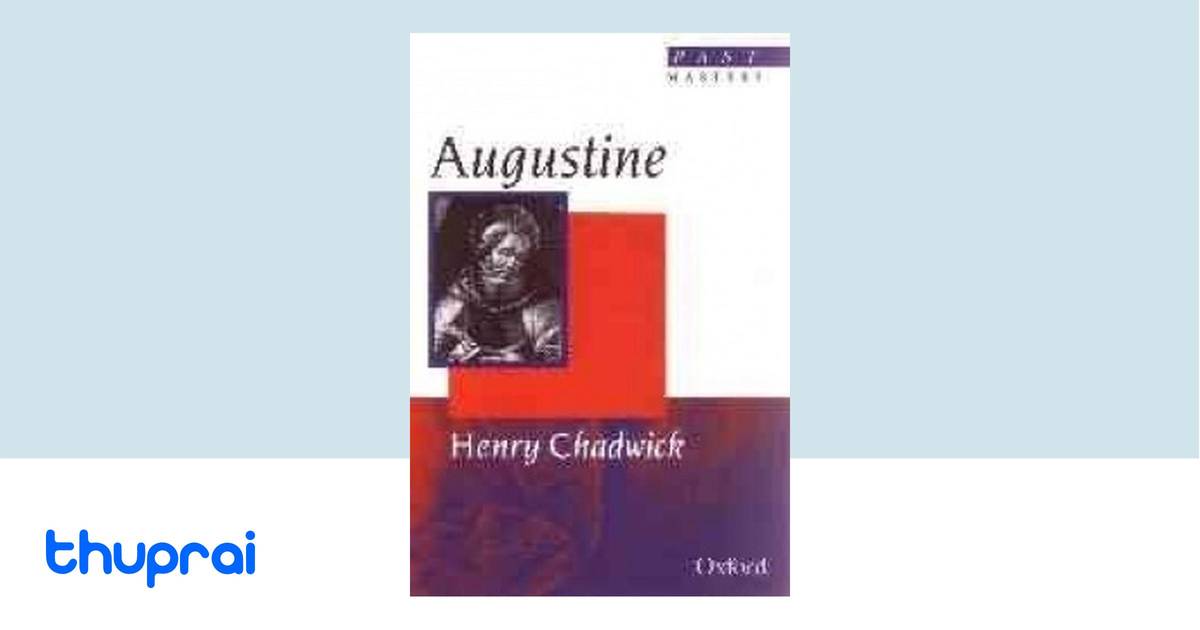 Augustine by Henry Chadwick - Buy in Nepal | Thuprai