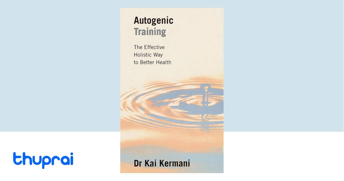 Buy Autogenic Training in Nepal | Thuprai