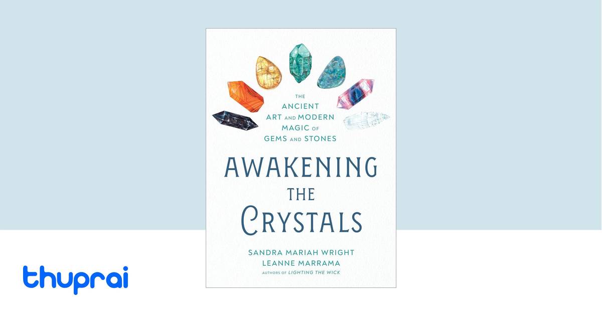 Buy Awakening the Crystals in Nepal | Thuprai