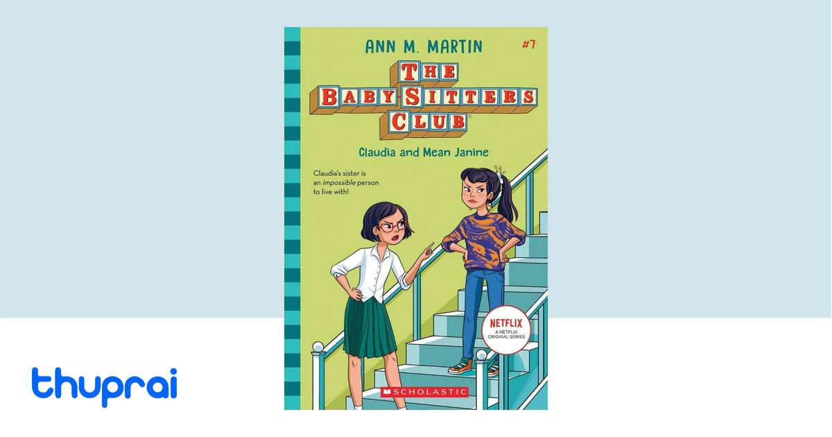 Buy Baby-Sitters Club #7: Claudia And Mean Janine (Netflix Edition) in ...