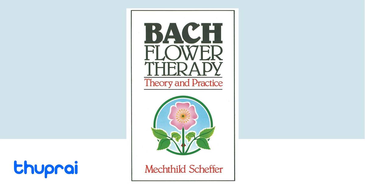 Buy Bach Flower Therapy in Nepal | Thuprai