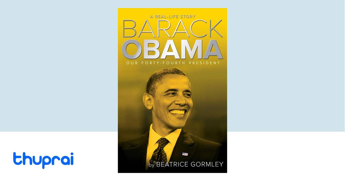 Barack Obama: Our Forty-Fourth President (Real-Life Story, A) by ...