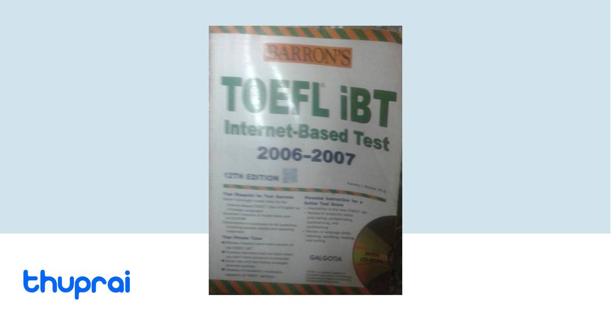 Buy Barron's Toefl Ibt Internet Based Test 2006-2007 12th \ed With Cd ...