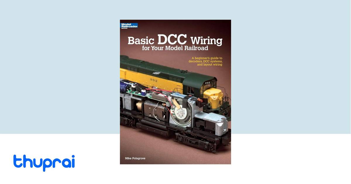 Buy Basic DCC Wiring for Your Model Railroad in Nepal | Thuprai
