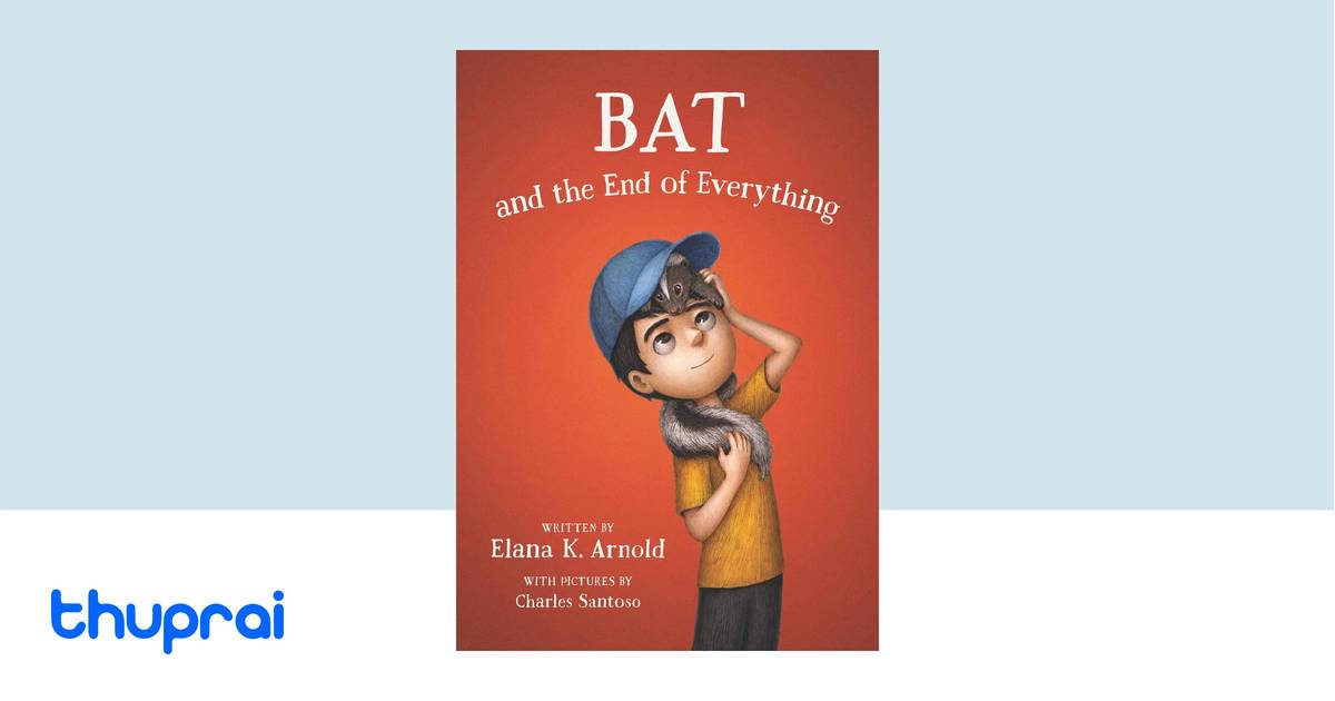 Buy Bat and the End of Everything (The Bat Series, 3) in Nepal | Thuprai