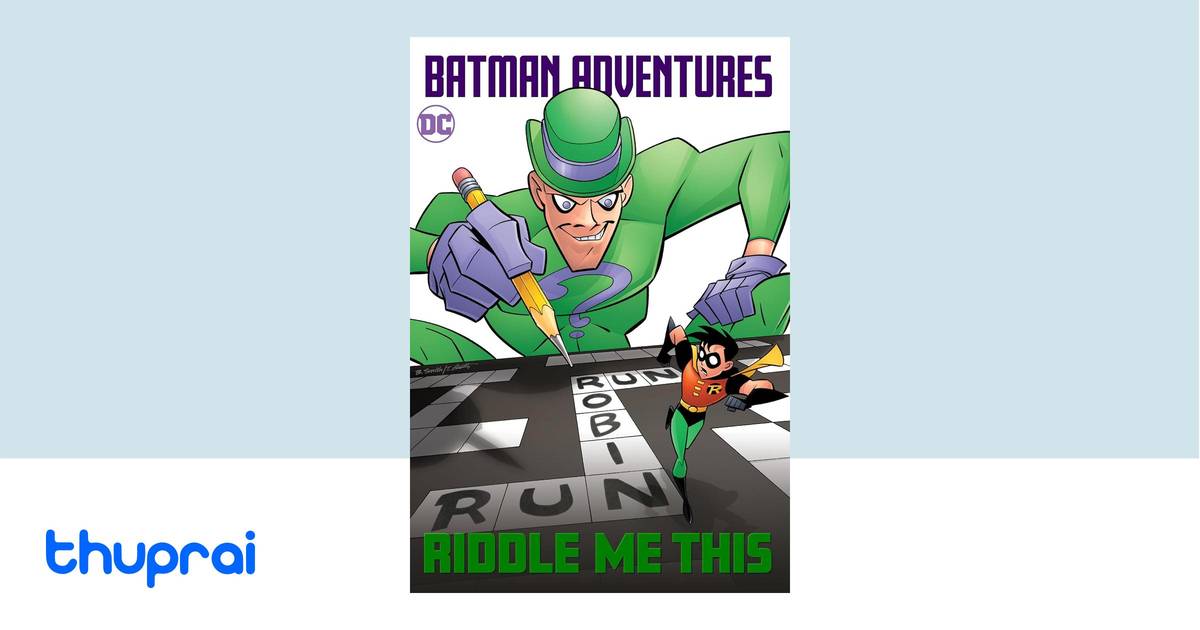 Buy Batman Adventures: Riddle Me This! in Nepal | Thuprai