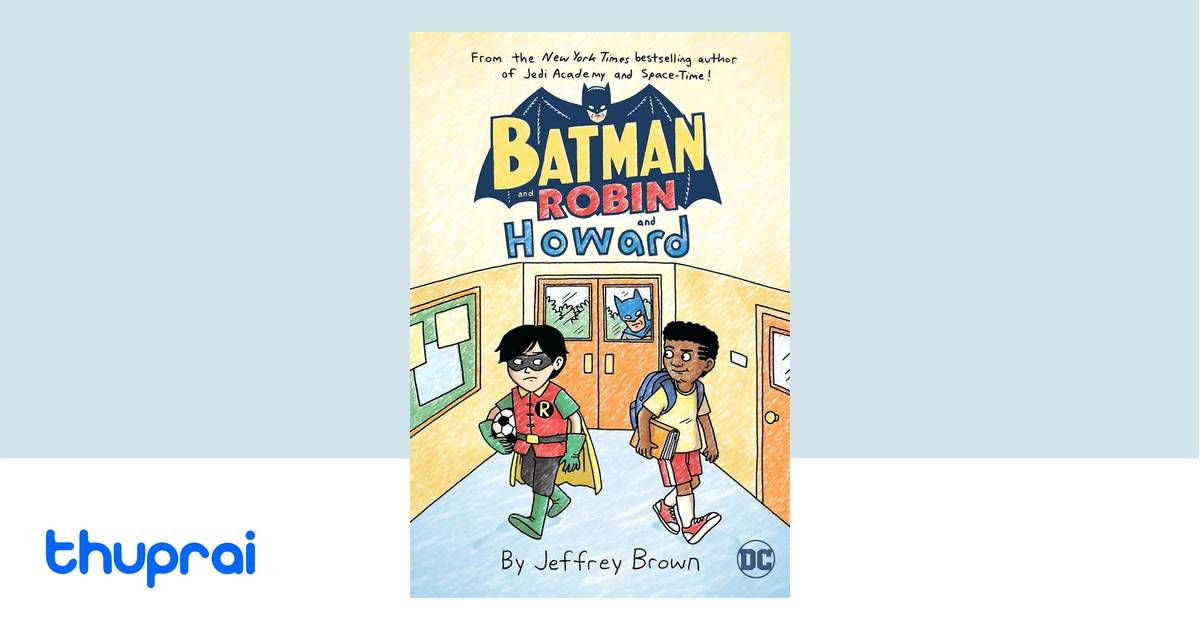 Batman and Robin and Howard by Jeffrey Brown - Buy in Nepal | Thuprai