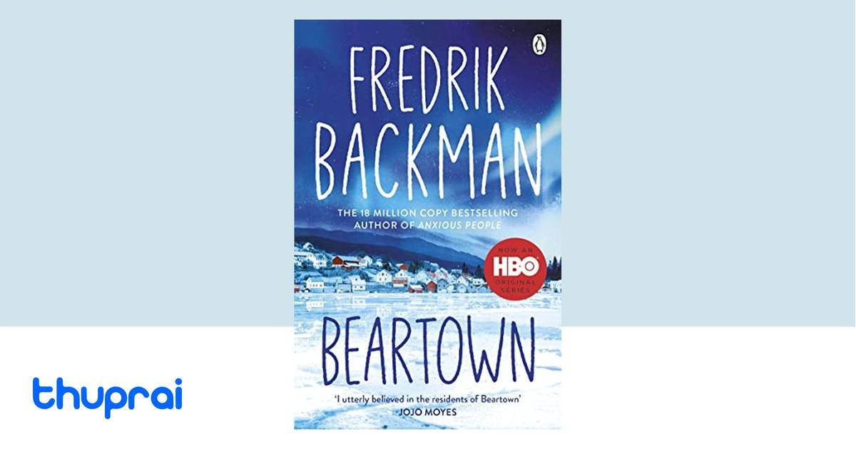 Buy Beartown in Nepal | Thuprai