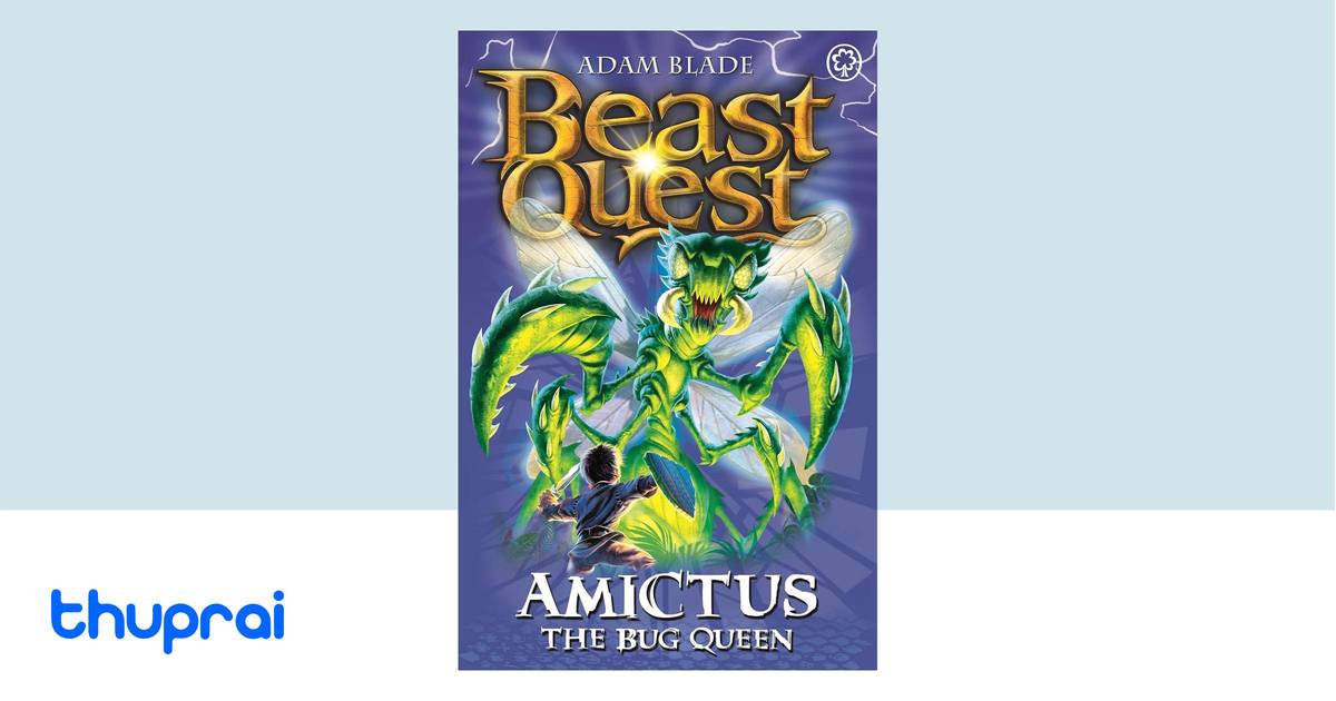 Buy Beast Quest: 30: Amictus the Bug Queen in Nepal | Thuprai