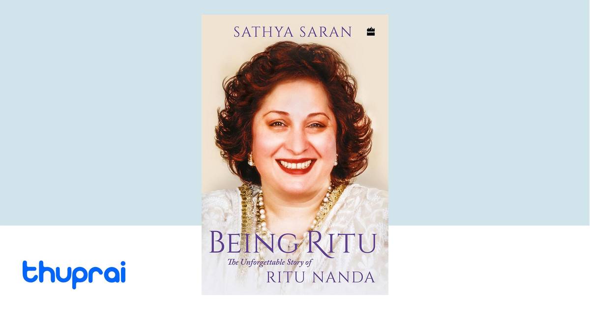 Buy Being Ritu : The Unforgettable Story of Ritu Nanda in Nepal | Thuprai