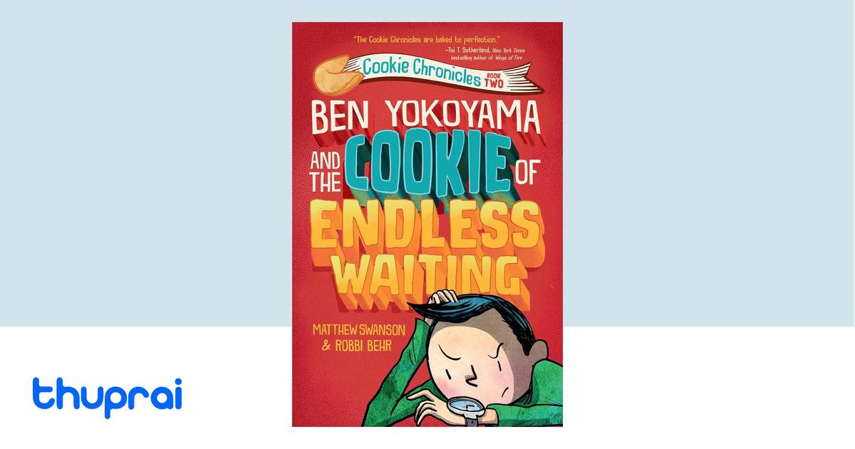 Buy Ben Yokoyama and the Cookie of Endless Waiting in Nepal | Thuprai