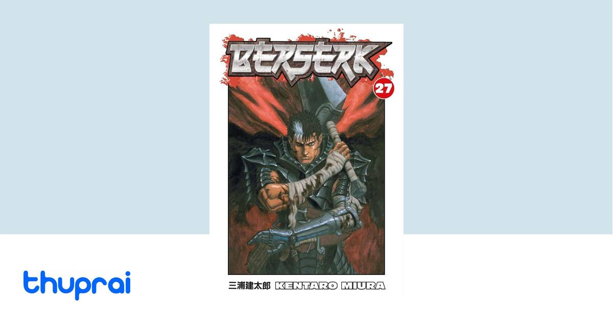 Buy Berserk Volume 27 in Nepal | Thuprai