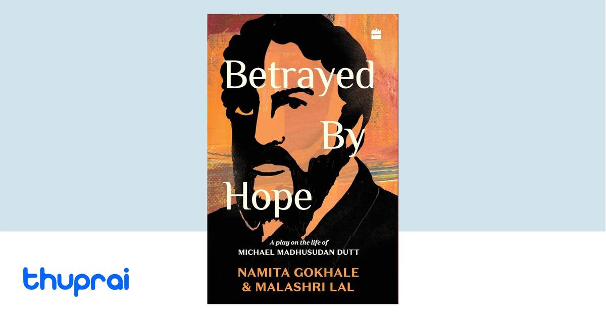 Buy Betrayed by Hope in Nepal | Thuprai