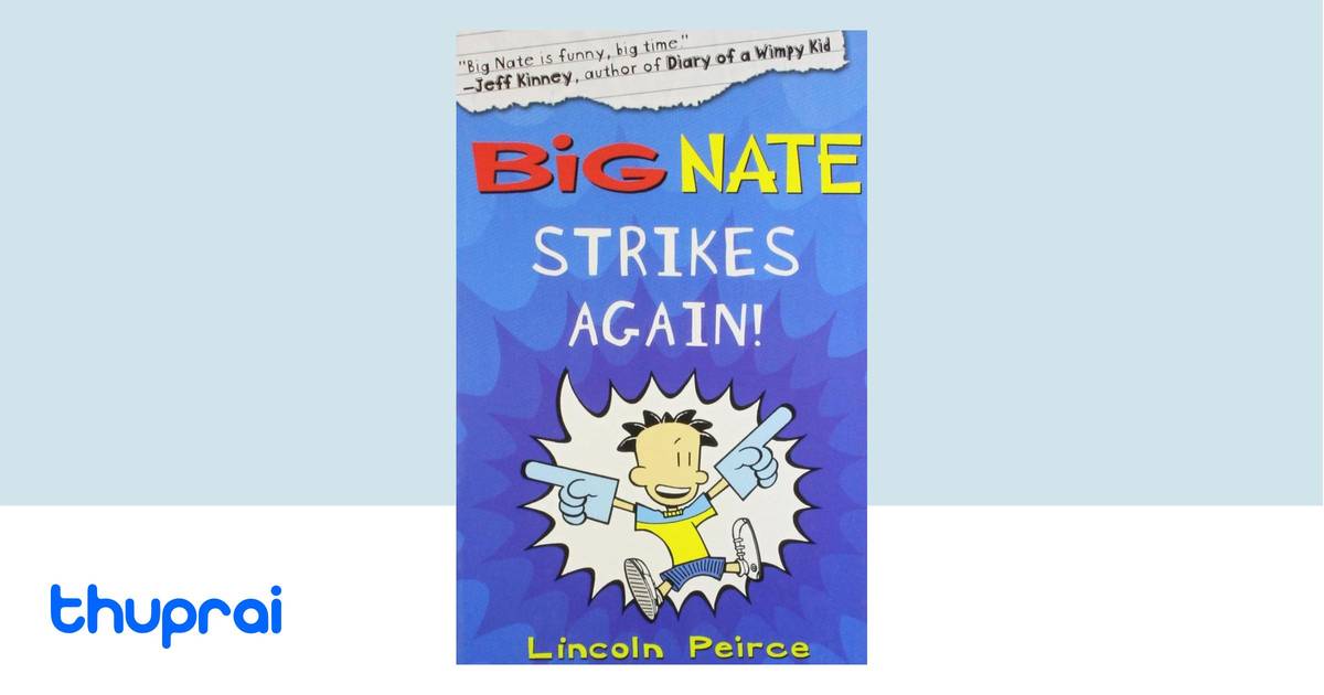 Buy Big Nate Strikes Again in Nepal | Thuprai