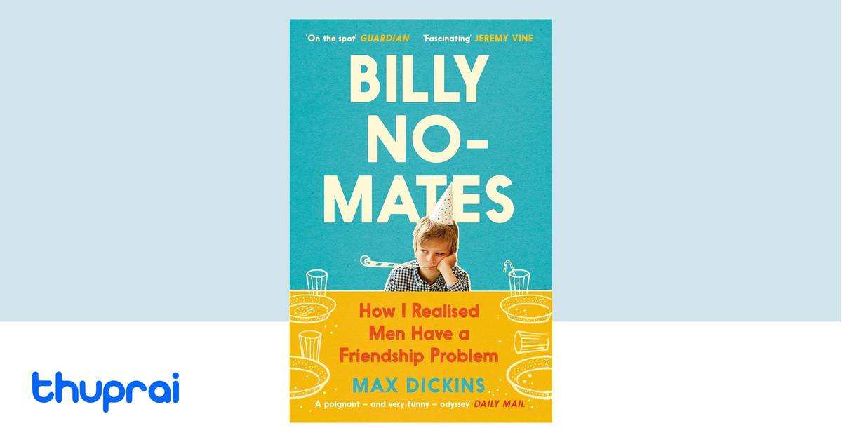 Billy No-Mates by Max Dickins - Buy in Nepal | Thuprai