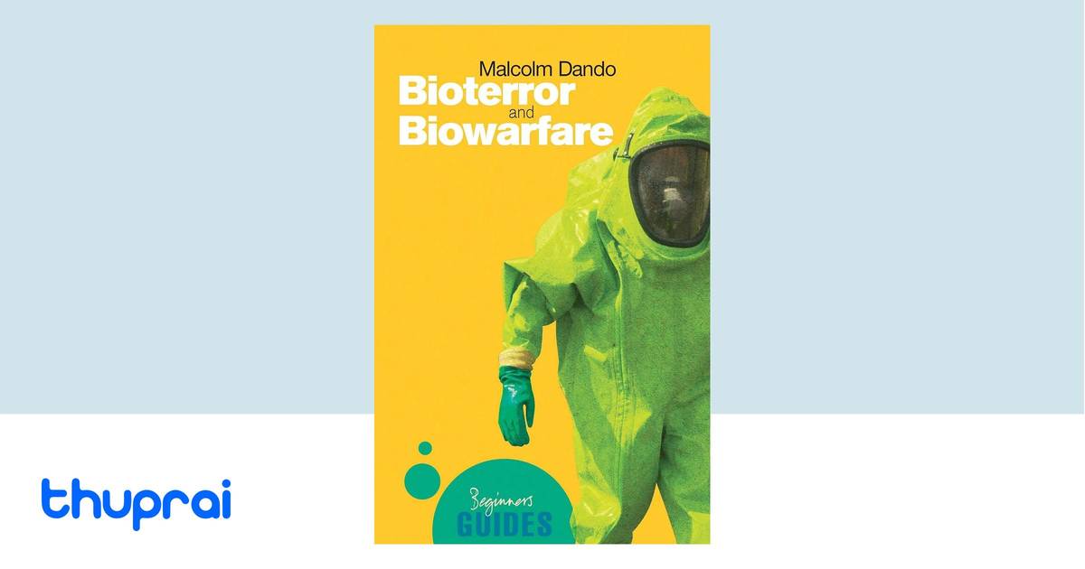 Buy Bioterror and Biowarfare in Nepal | Thuprai