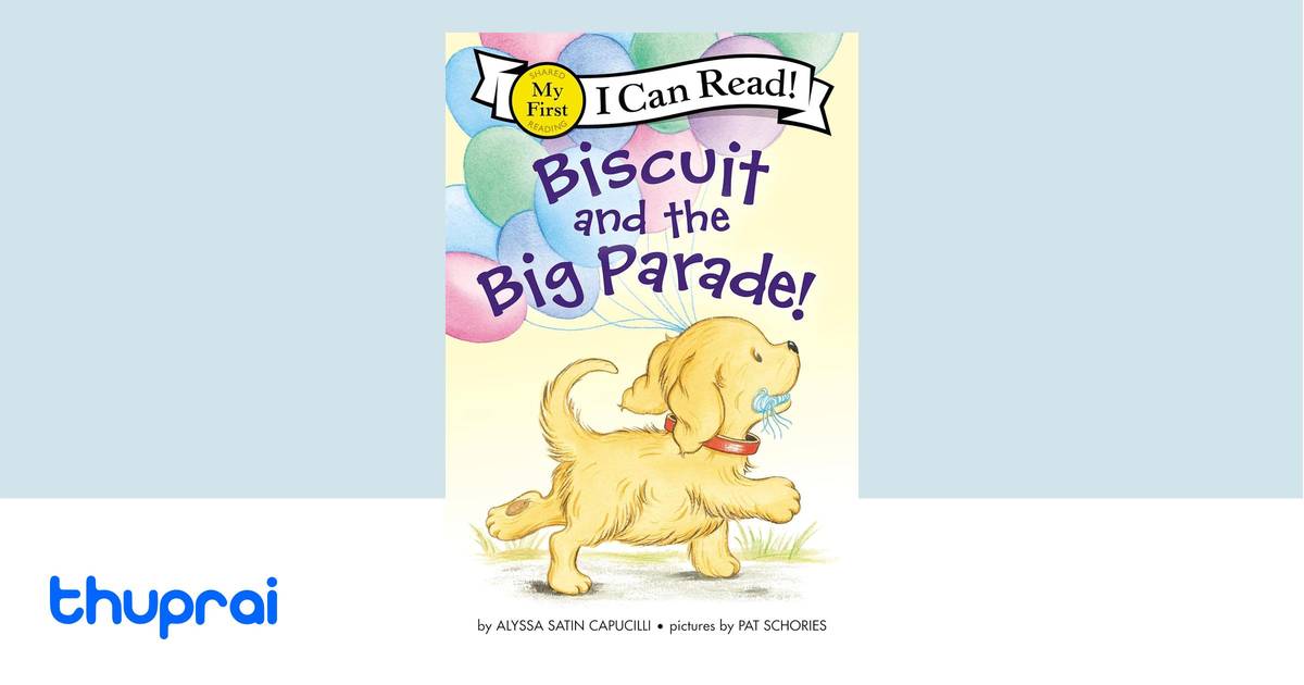 Buy Biscuit and the Big Parade! in Nepal | Thuprai