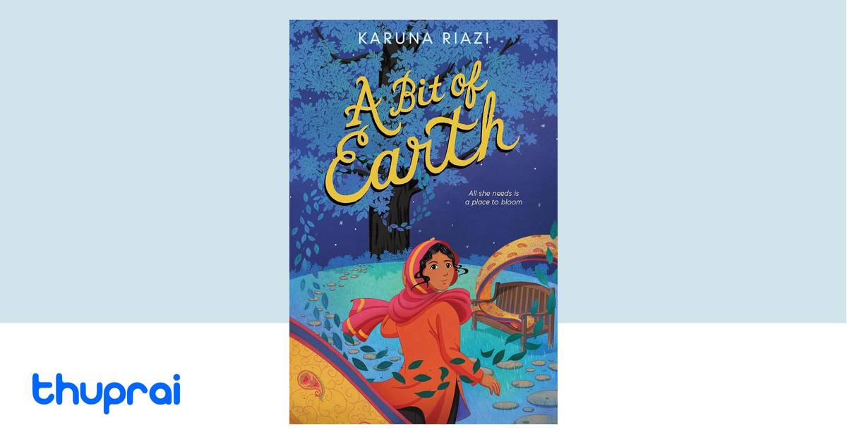 Bit of Earth by Karuna Riazi - Buy in Nepal | Thuprai