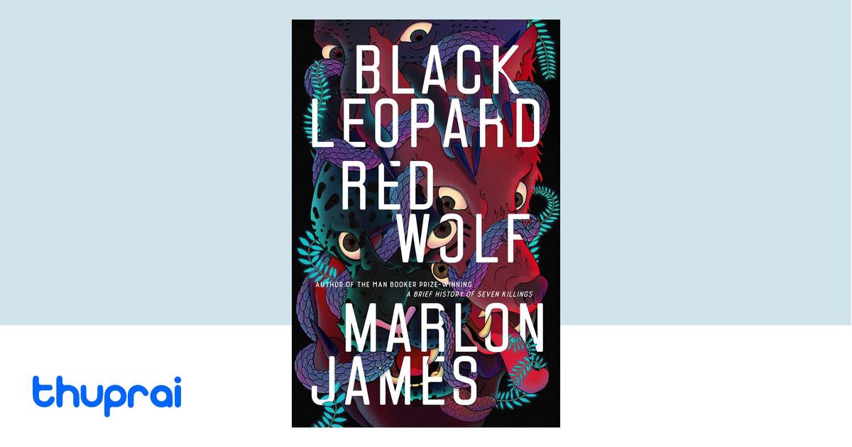 Buy Black Leopard, Red Wolf in Nepal | Thuprai