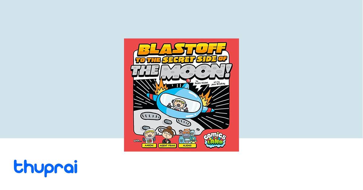 Buy BLASTOFF TO THE SECRET SIDE OF THE MOON in Nepal | Thuprai