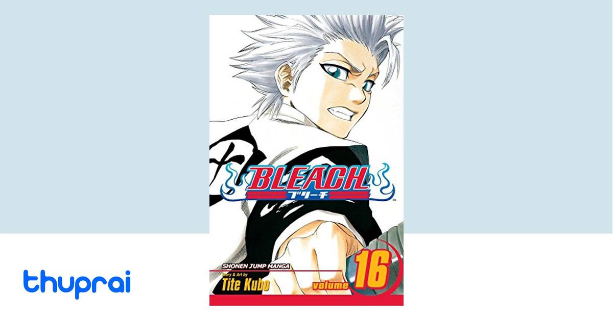 Buy Bleach, Vol. 16 in Nepal | Thuprai