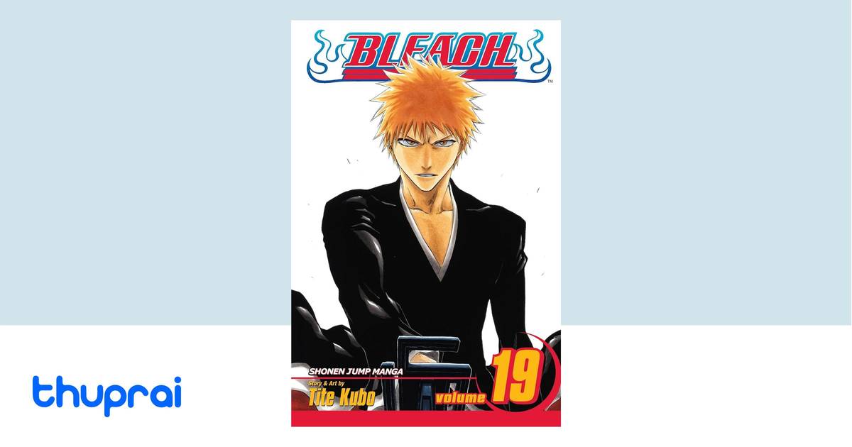 Buy Bleach, Vol. 19 in Nepal | Thuprai
