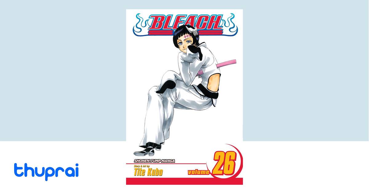 Bleach, Vol. 26 by Tite Kubo - Buy in Nepal | Thuprai