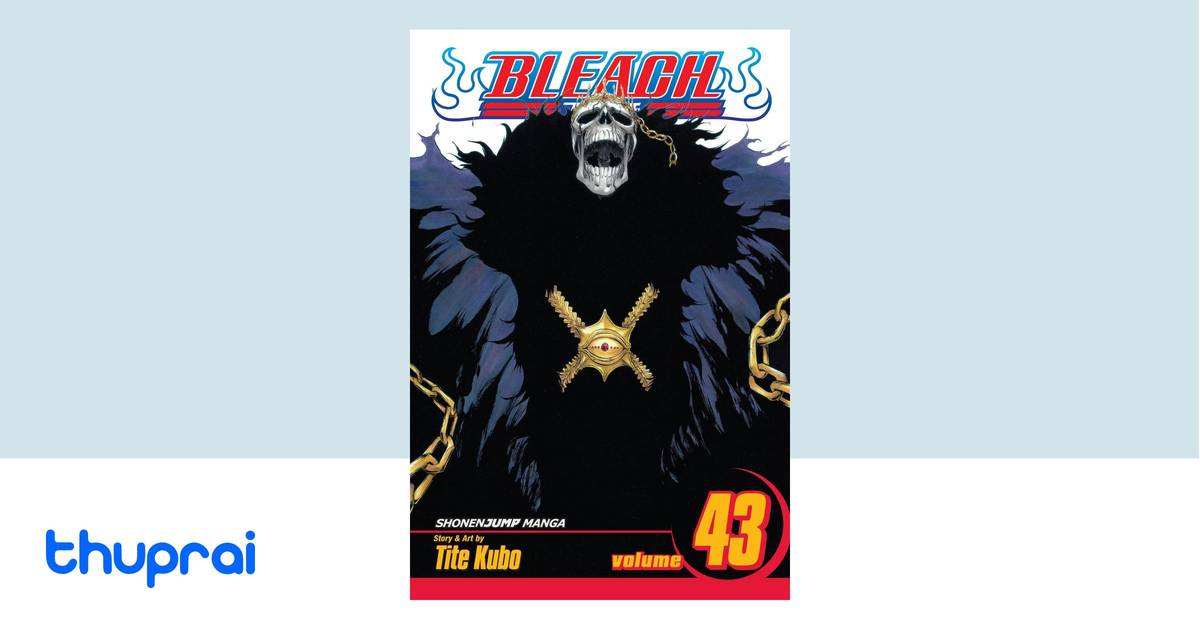 Buy Bleach, Vol. 43 in Nepal | Thuprai