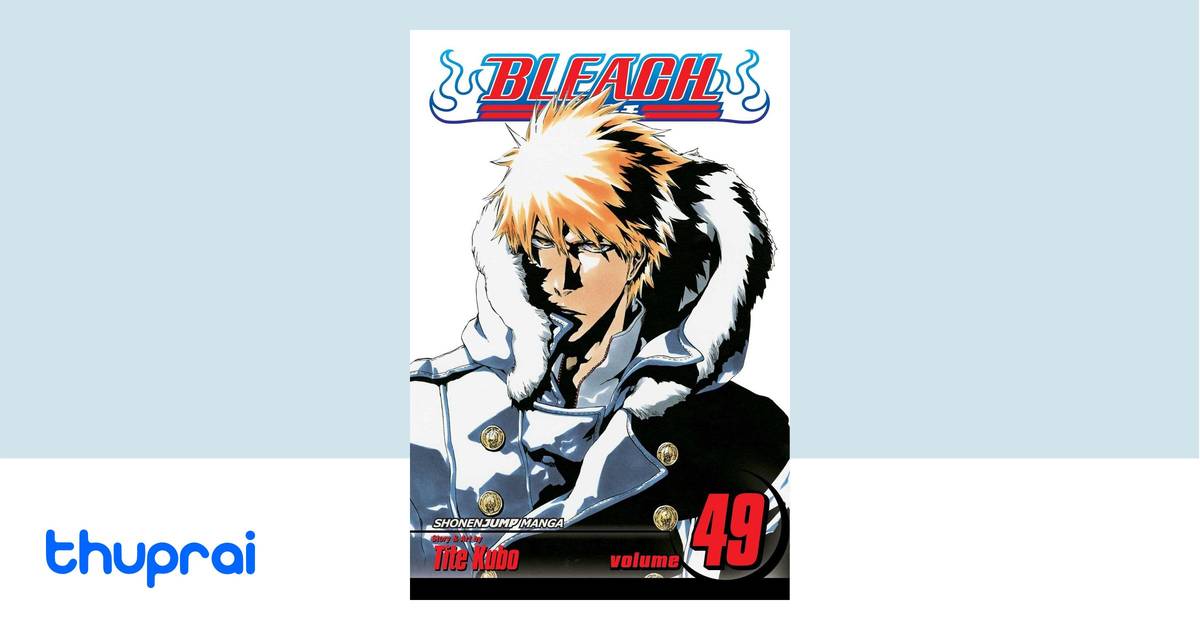 Buy Bleach, Vol. 49 in Nepal | Thuprai