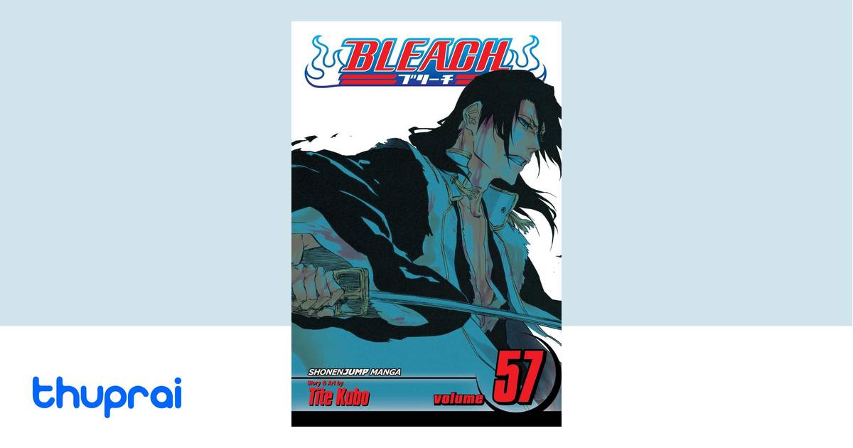 Buy Bleach, Vol. 57 (57) in Nepal | Thuprai