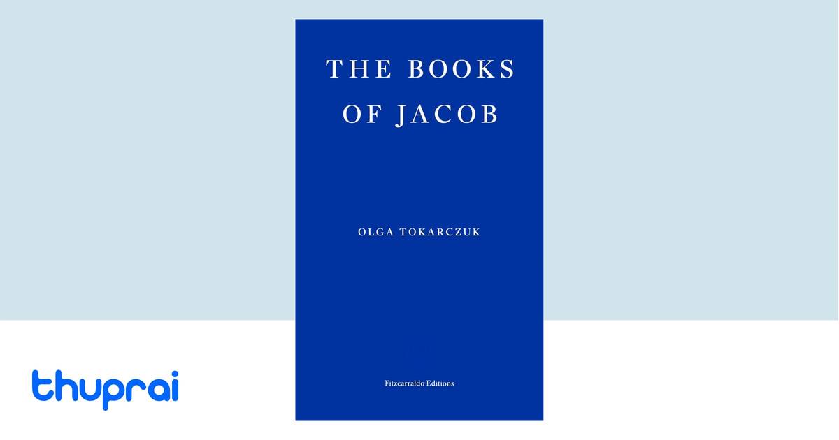 BOOKS OF JACOB. by OLGA. TOKARCZUK - Buy in Nepal | Thuprai