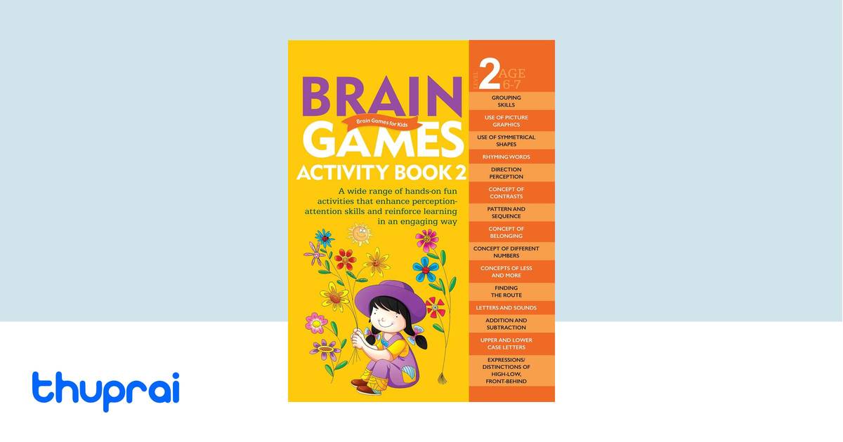 Buy Brain Games for Kids : Brain Games Activity Book Level 2 : Book-2 in Nepal | Thuprai