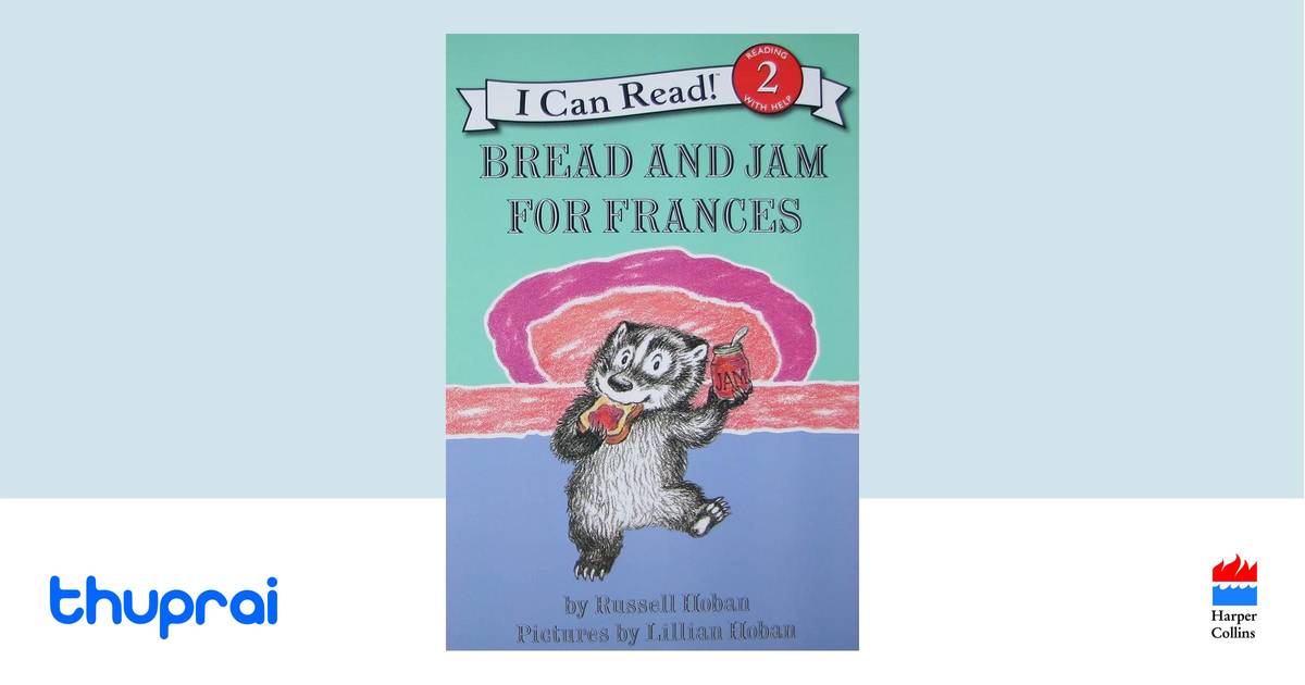 Bread and Jam for Frances by Russell Hoban - Buy in Nepal | Thuprai