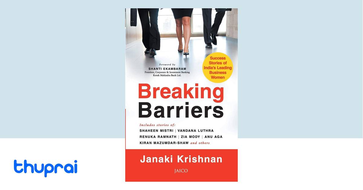 Breaking Barriers by Janaki Krishnan - Buy in Nepal | Thuprai
