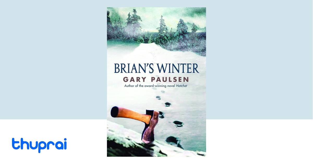 Brian's Winter by GARY PAULSEN - Buy in Nepal | Thuprai