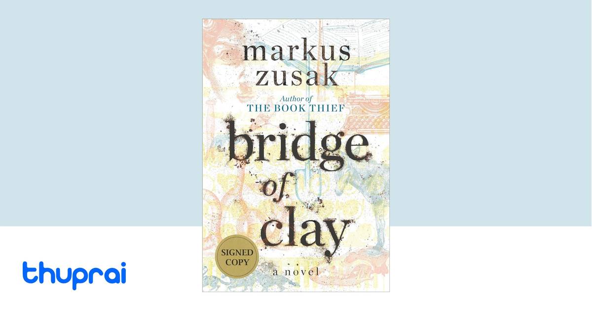 Buy Bridge of Clay (Signed Edition) in Nepal | Thuprai