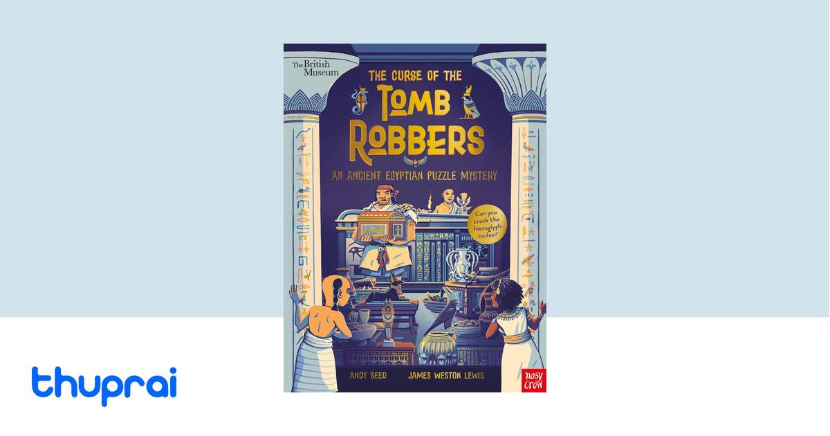 Buy British Museum: the Curse of the Tomb Robbers (an Ancient Egyptian ...