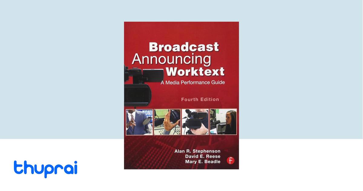 Buy Broadcast Announcing Worktext in Nepal | Thuprai
