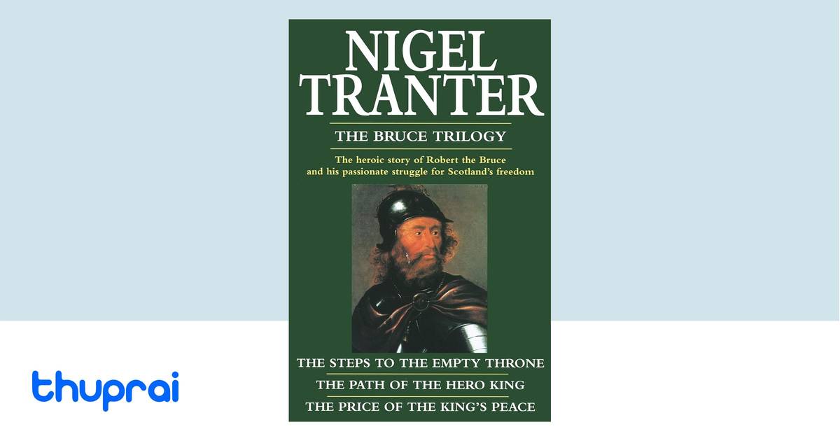 Bruce Trilogy by Nigel Tranter - Buy in Nepal | Thuprai