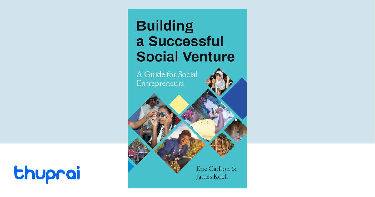 Building a Successful Social Venture by Eric Carlson, James Koch - Buy ...