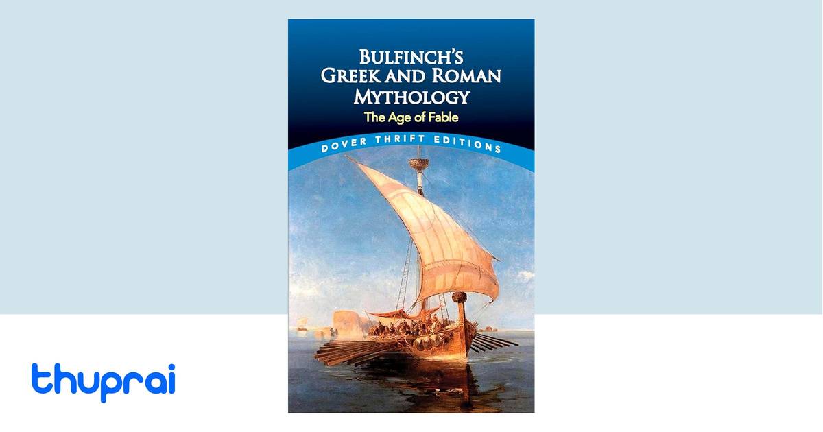 Buy Bulfinch's Greek and Roman Mythology in Nepal | Thuprai