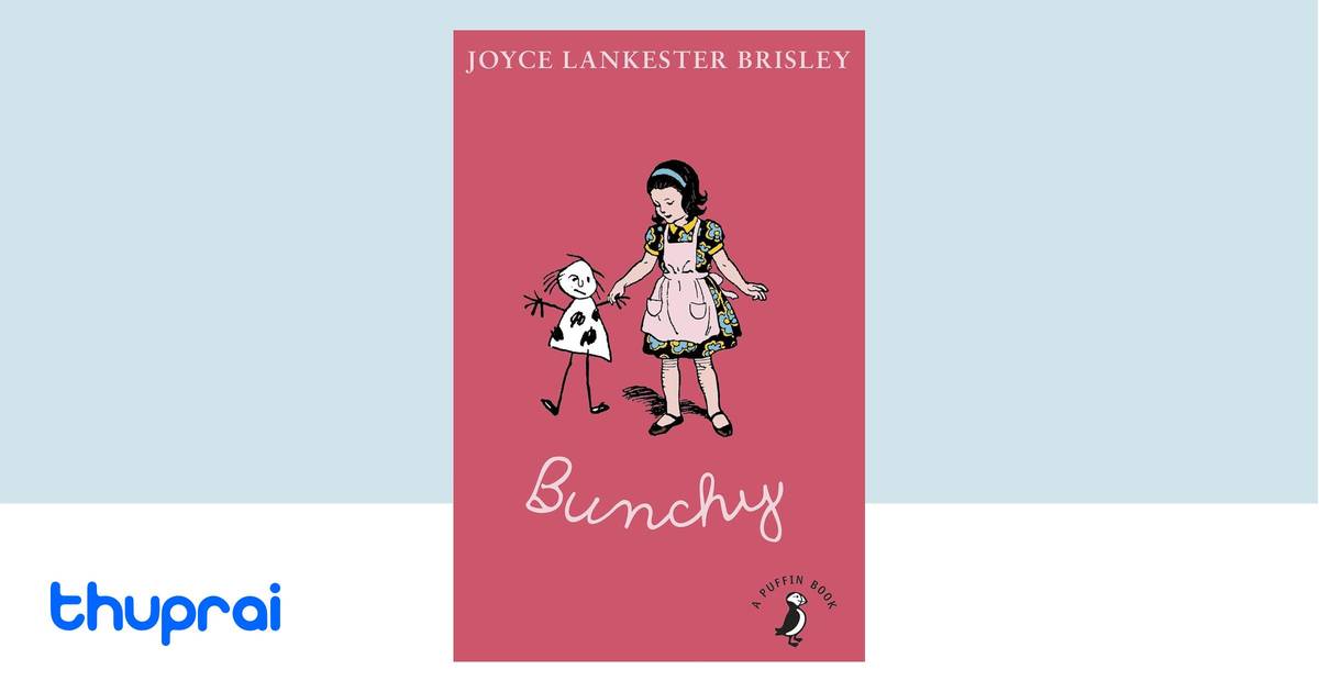 Bunchy by Joyce Lankester Brisley - Buy in Nepal | Thuprai